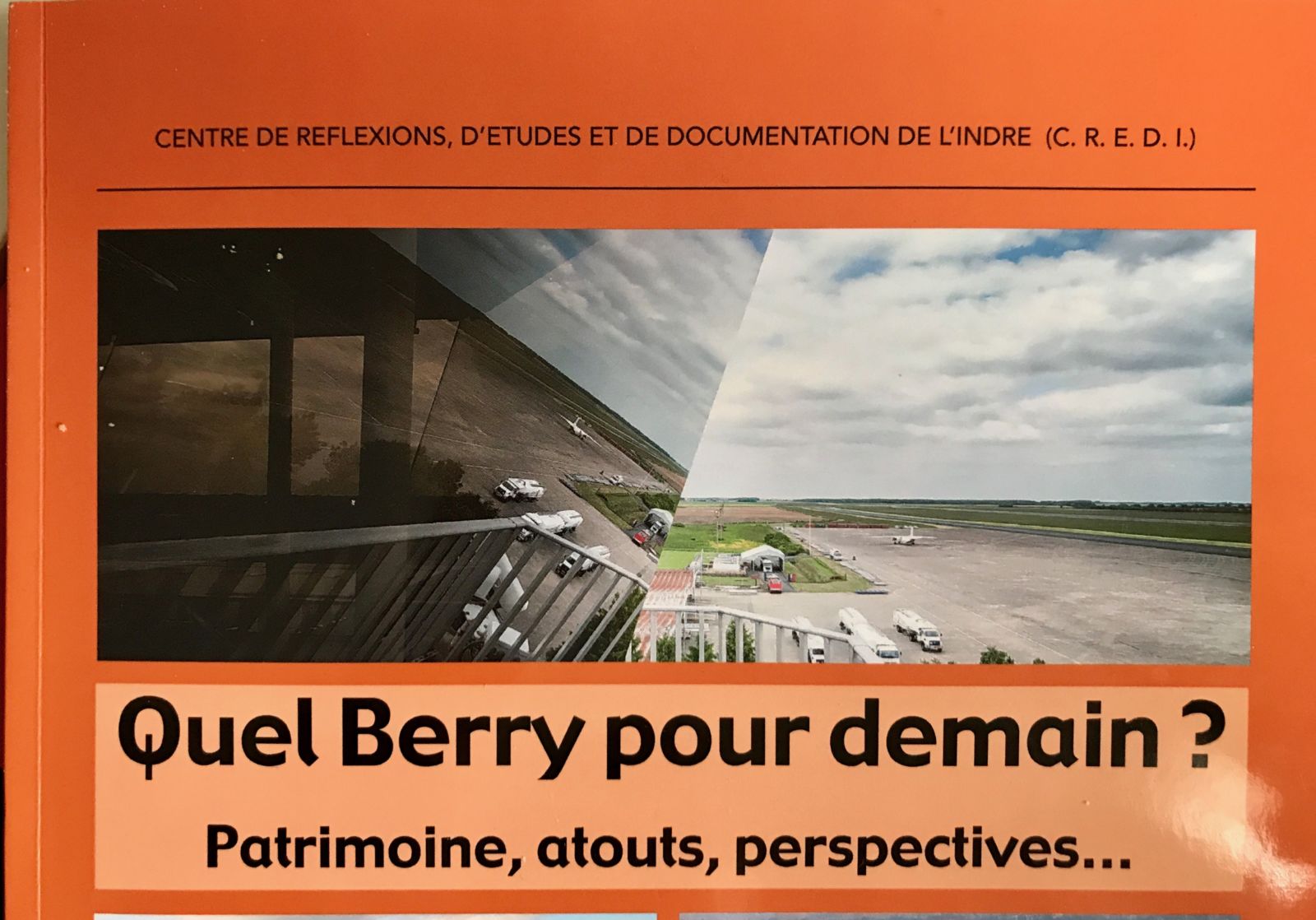 Le Berry veut croire en son avenir - Mag'CentreMagcentre