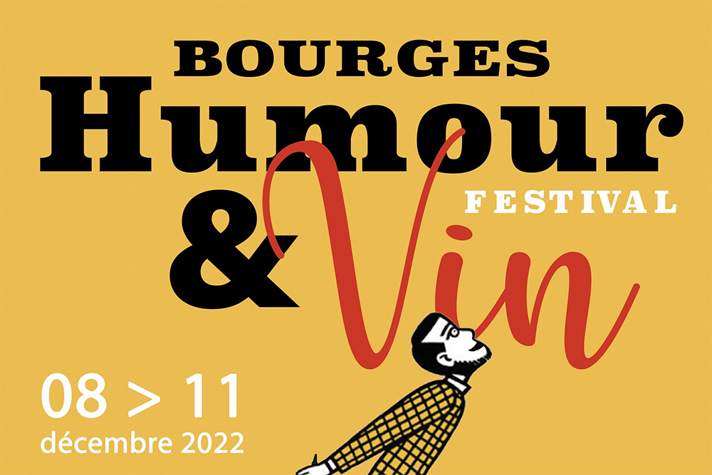 A Bourges, le festival "Humour et Vin" prend de l’ampleur - Mag ...