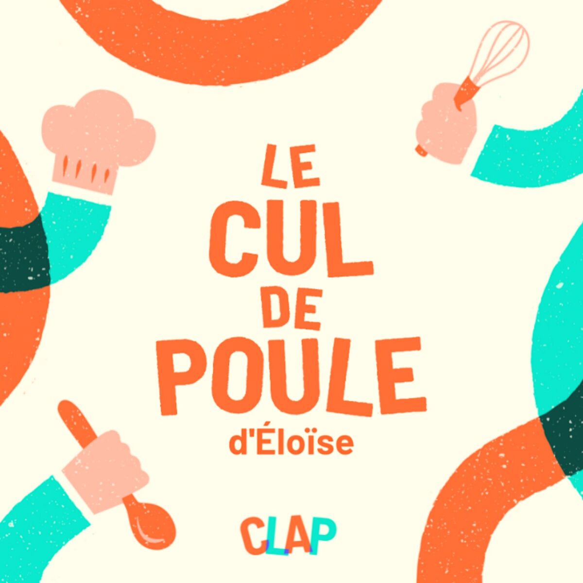 Le Cul de Poule, le podcast qui cuisine les produits de nos régions - Mag'CentreMagcentre