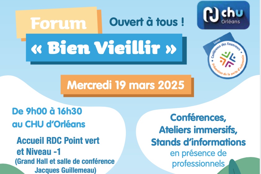Le forum pour « Bien Vieillir » de retour au CHU Orléans - Mag ...