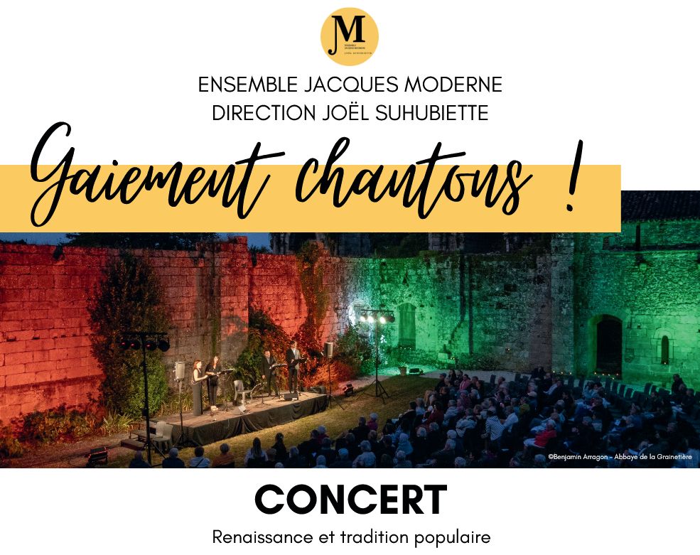 Concerts en région Centre-Val de Loire avec l’ensemble Jacques Moderne ...